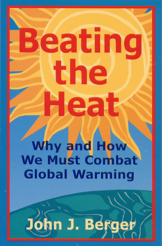 Beating the Heat | John J. Berger, Ph.D.